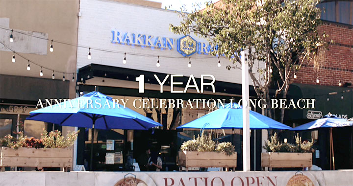 1 year Anniversary for RAKKAN Long Beach! | RAKKAN RAMEN