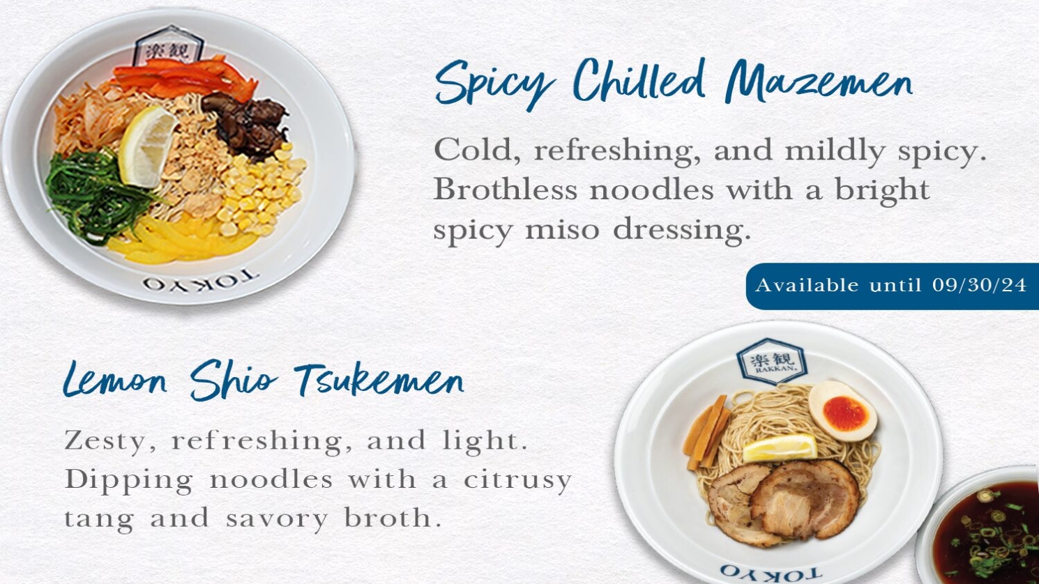 Summer Special: Lemon Shio Tsukemen and Spicy Chilled Mazemen